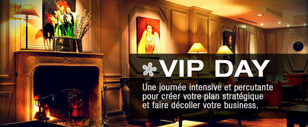 Journée VIP